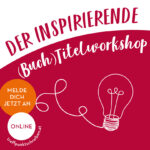 Buchtitel gesucht: Was zeichnet einen guten Titel aus? - Treffpunkt ...
